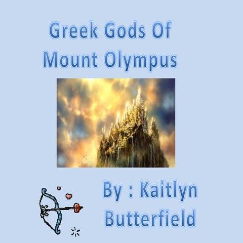 Olympian Gods and Goddesses Kaitlyn | PPTX