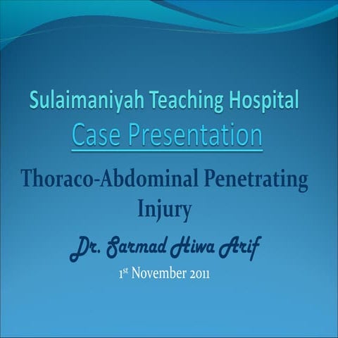 Case Presentation: Conservative Management of Penetrating Torso Injury ...