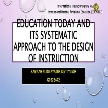 Education today and its systematic approach to the design of ...