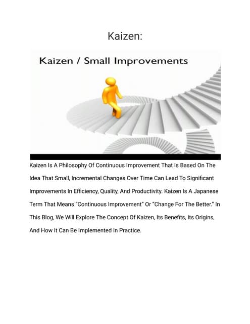 KaiZen.pptx Japanese termmeans "continuous improvement. | PPT