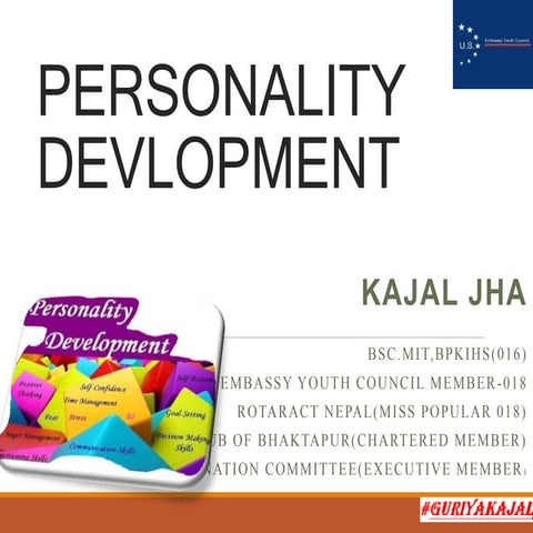Kajal ppt-personality-devlopment | PPT