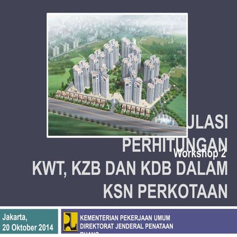 Kajian formulasi perhitungan kwt kzb kdb | PPTX