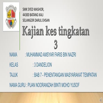 Kajian kes bab 7 Sejarah tingkatan 3.pptx