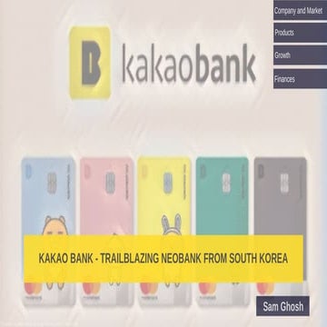 Kakao Bank - Trailblazing Neobank from South Korea | PDF | Business ...