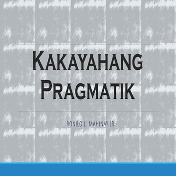 KOmpananaliksik Kakayahang-pragmatik (2).pptx