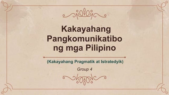 Gramatikal, diskorsal, at estratehiko na kasanayan | PPTX