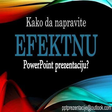 Kako napraviti dobru power point prezentaciju | PPSX