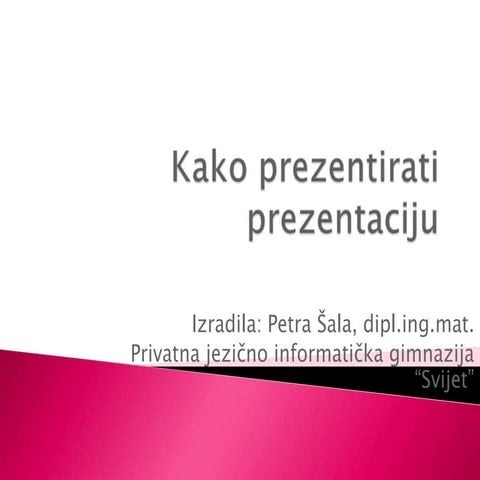 Prezentacije i prezentiranje | PPTX