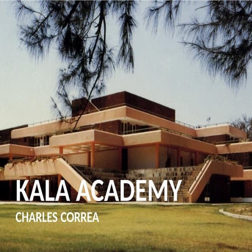 kala academy goa by Charles correa.pptx