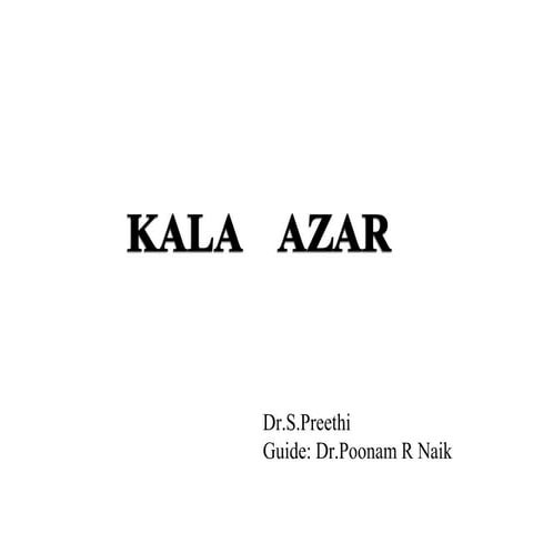 Kala azar | PPT