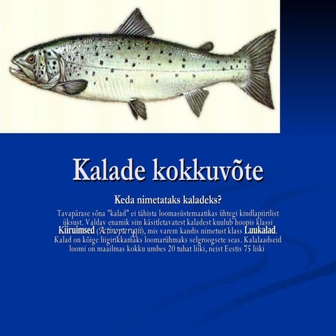 Kalade KokkuvõTe | PPT
