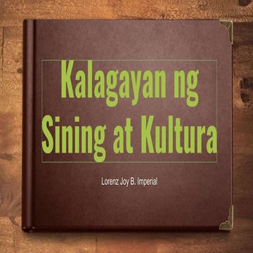 Kalagayan ng Sining at Kultura.pptx