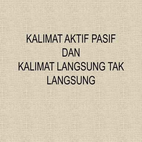 Kalimat aktif-langsung | PPT
