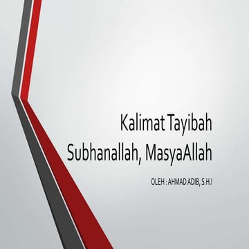 Kalimat tayibah subhanallah dan masya allah | PPTX