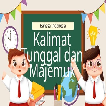 Kalimat Tunggal dan Majemuk Presentasi Pendidikan Hijau dan Krem ...