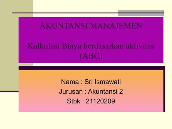 Perilaku biaya aktivitas | PPT
