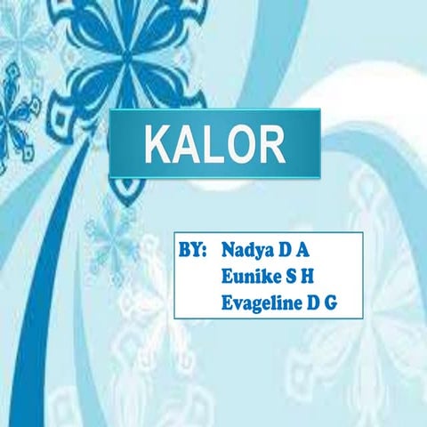 Kalor | PPTX