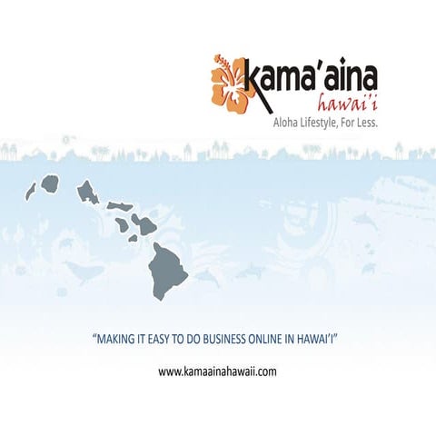 Kamaaina Hawaii.com - 'Aloha Lifestyle, For Less' | PDF