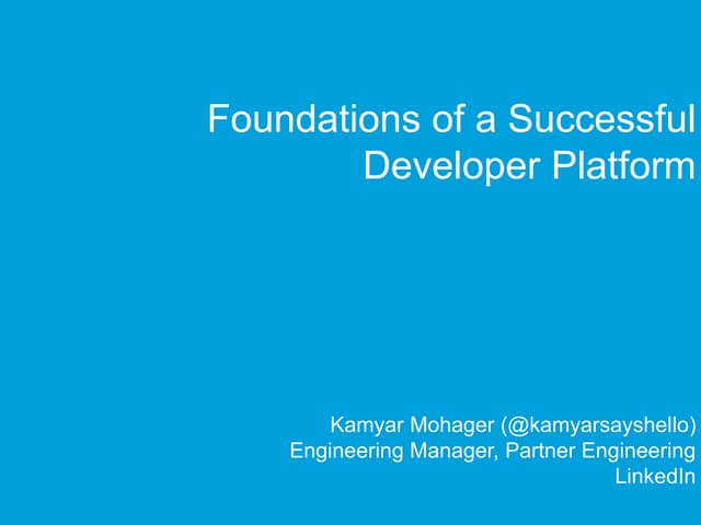 Foundations Of A Successful Developer Platform Developerweek 2015 Ppt