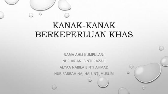 Kanak kanak berkeperluan pendidikan khas | PPTX
