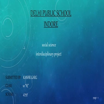 kanak garg 10 h social science project.pptx