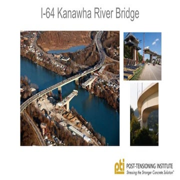I-64 Kanawha River Bridge | PPTX