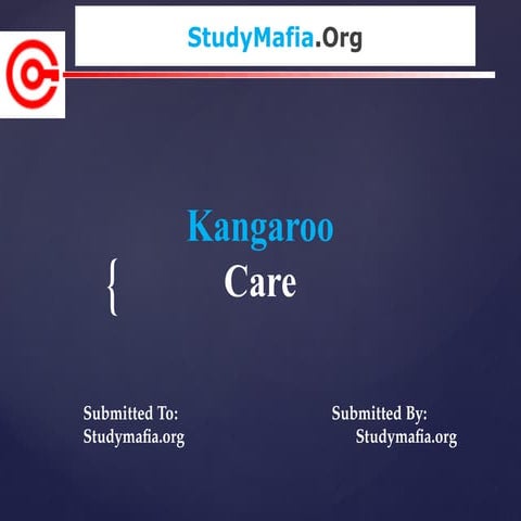 Kangaroo-care-ppt.pptx caring neonate management | PPTX