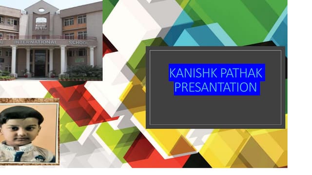 Kanishk Pathak Presantation.pptx Kanishk Pathak Presantation.pptx