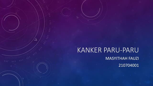 Penyakit Kanker Paru paru - Anatomi Fisiologi | PPTX