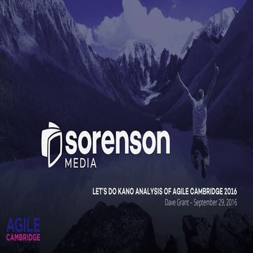 Kano Analysis of Agile Cambridge 2016 | PPT