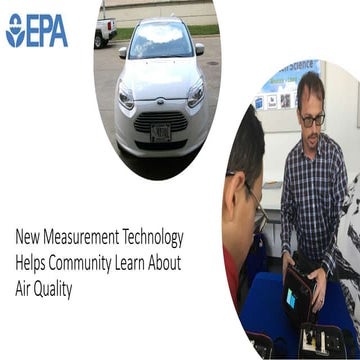 New Measurement Technology Helps Community Learn About Air Quality | PPT