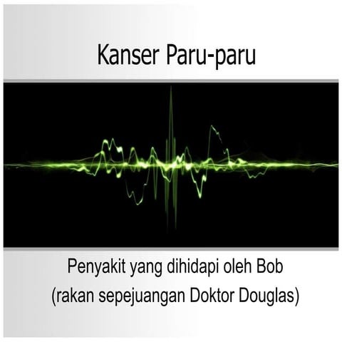 Kanser paru paru | PPTX