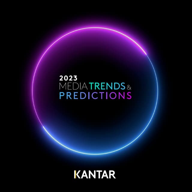 Kantar Media Trends Predictions 2023 Pdf