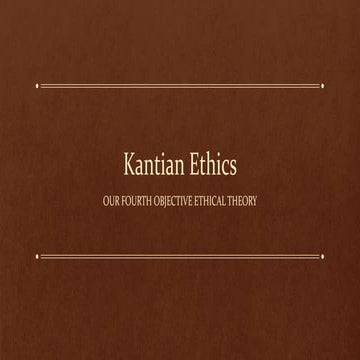 Kantian Ethics (Philosophy)!!!!!!!!!!!!!!!! | PDF