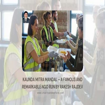 Kanuda Mitra Mandal – A Famous And Remarkable NGO Run By Rakesh Rajdev.pptx