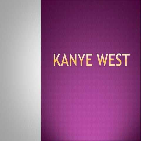 Kanye west | PPTX