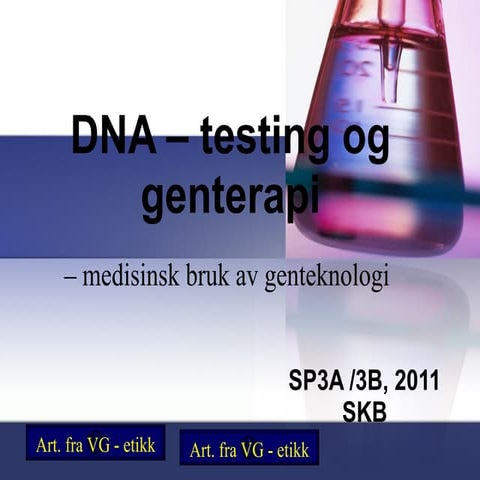Kap 8 E DNA-testing og genterapi | PPT