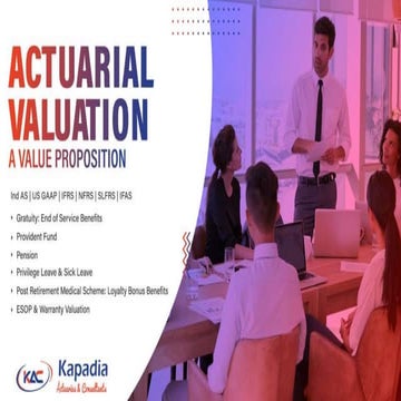 Actuarial Valuation by Kapadia Global | PPTX