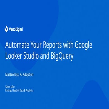 Kapital - AI Adoption Masterclass - Automate Your Reports with Google Looker Studio and BigQuery ...