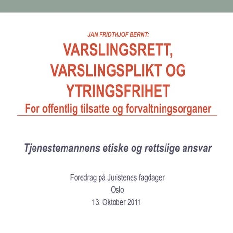 Varsling; varslingsrett og varslingsplikt | PPT