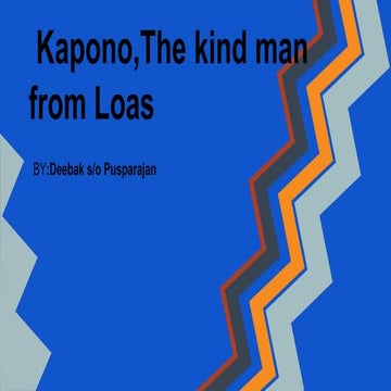 Kapono the kind man from laos | PPTX