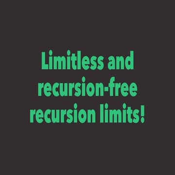 Limitless And Recursion Free Recursion Limits Pdf Programming 1737