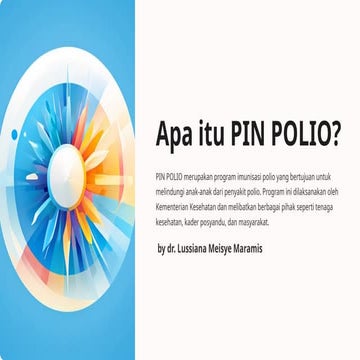 KAPUS-PIN-POLIO apa itu polio dan bagaimana cara mengatasinya | PPTX