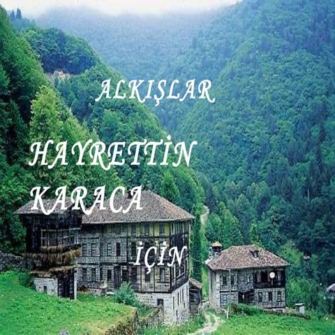 Karaca'ya alkislar... | PPT