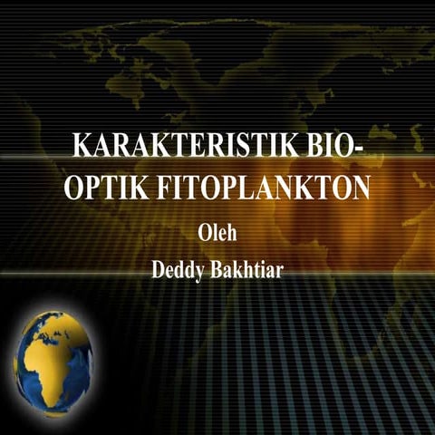 Karakteristik bio optik fitoplankton | PPTX