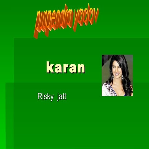Karan | PPT