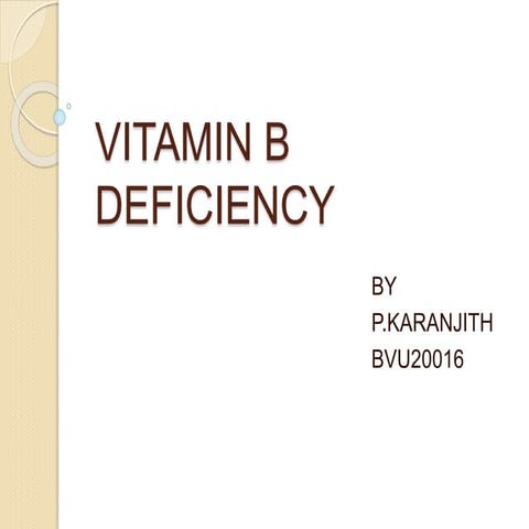 Vitamin b deficiency.pptx