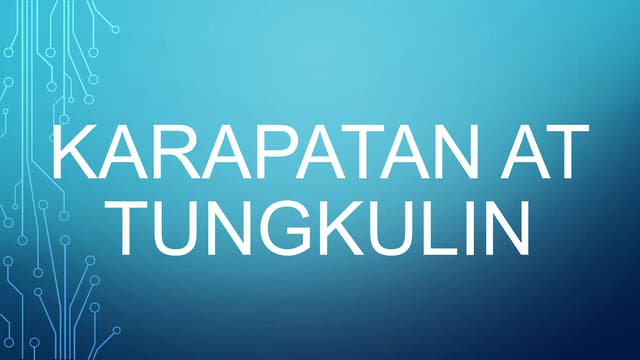 ESP 9- KARAPATAN AT TUNGKULIN.........pptx