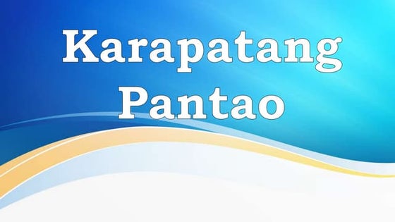 KARAPATANG PANTAO.pptx