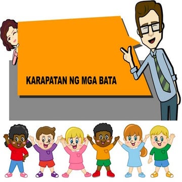 KARAPATAN NG MGA BATAA ay mahalagan.pptx